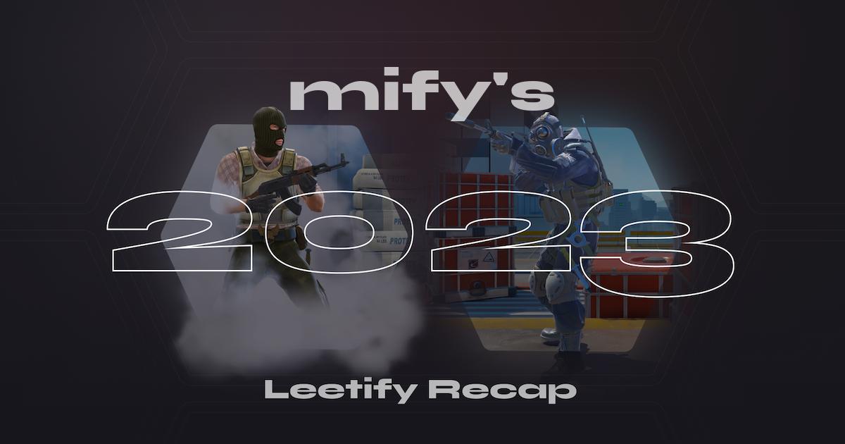 mify's 2023 Leetify Recap – Leetify