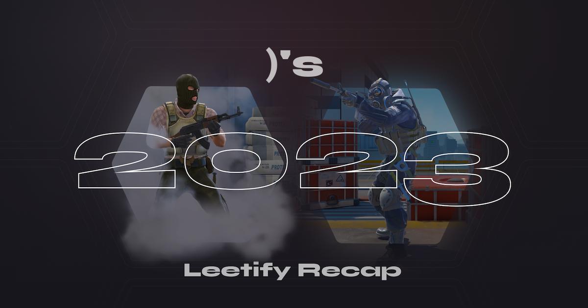 )'s 2023 Leetify Recap – Leetify