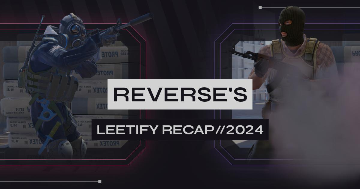 Reverse's 2024 Leetify Recap – Leetify